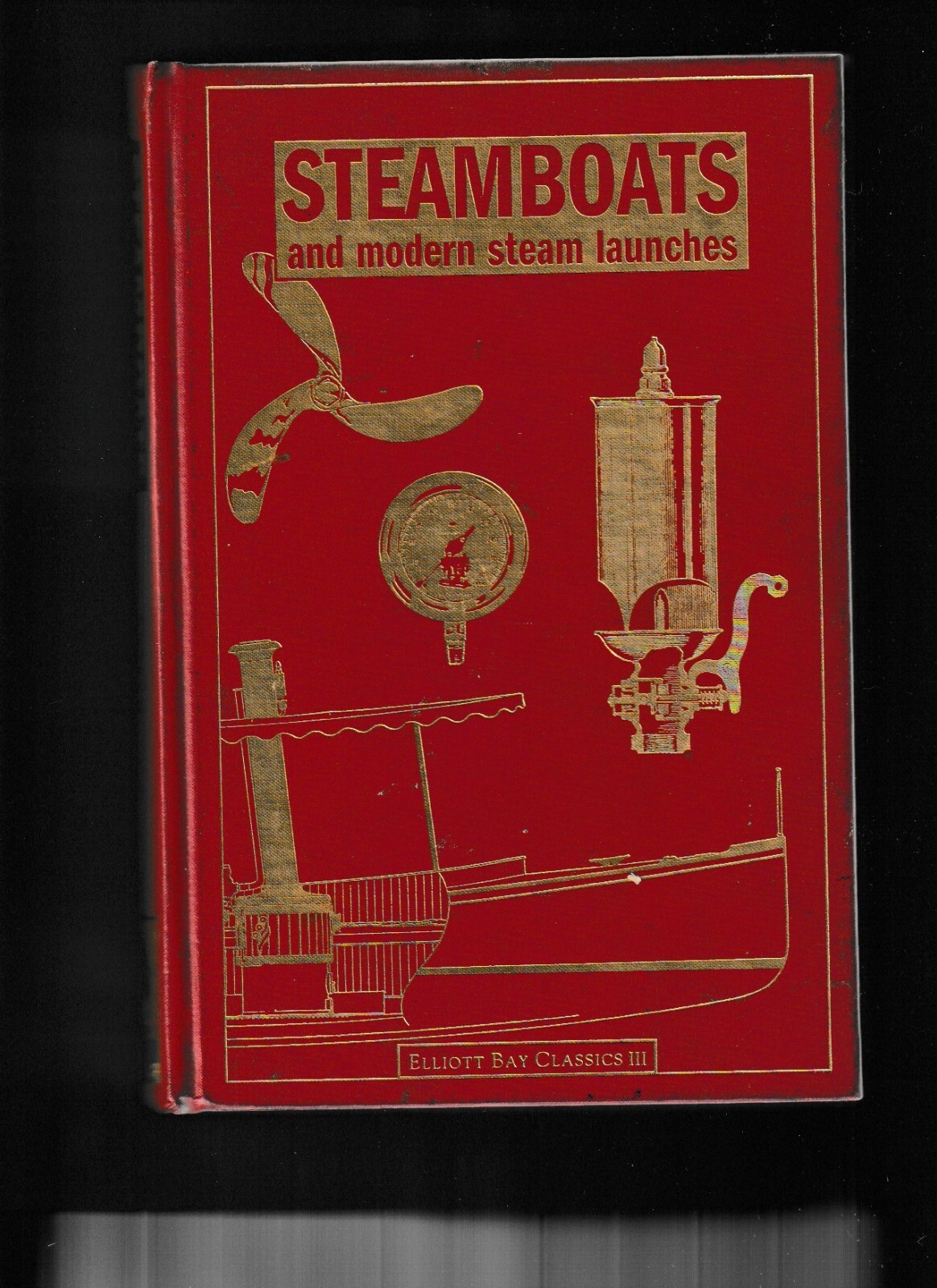 Steamboats and modern steam Launches Elliot Bay Magazine Reprints of ...