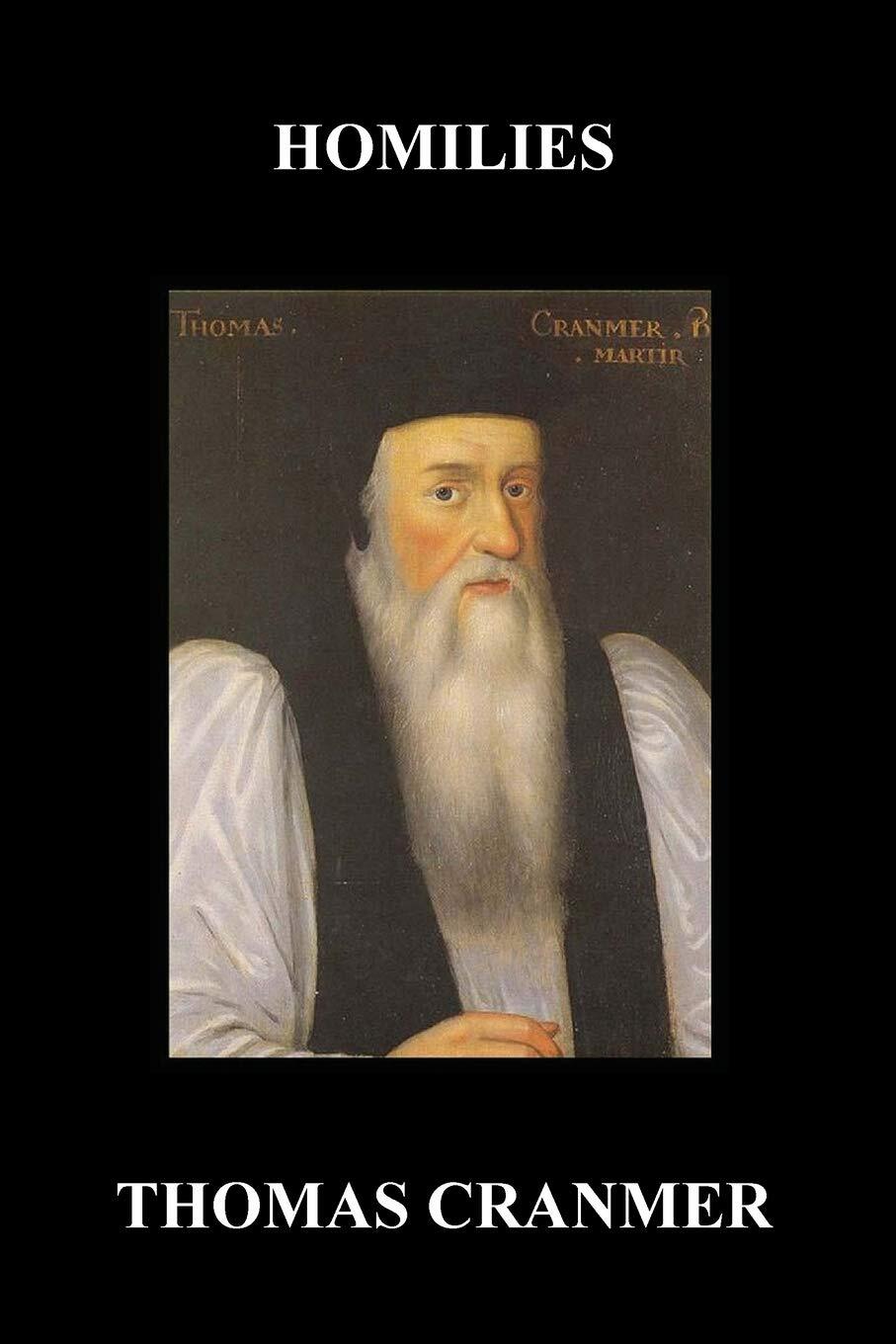 Thomas Cranmer Homilies (Hardback) (Poche) | eBay