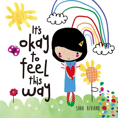 NEW BOOK It's okay to feel this way by Sara Biviano (2024 ...