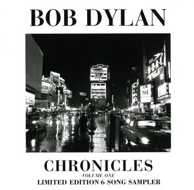 Chronicles Volume One 6 Song Sampler, Bob Dylan | eBay
