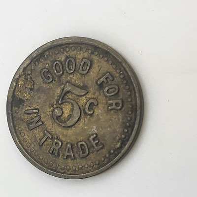 Good For 5 Cents in Trade Brass Merchandise Token | eBay
