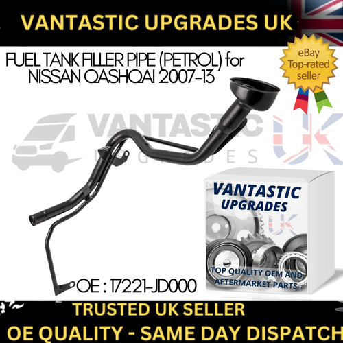 FUEL TANK FILLER NECK PIPE FOR NISSAN QASHQAI 2007-13 PETROL 17221 ...