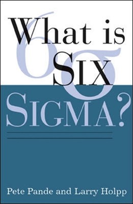 What Is Six Sigma? by Peter Pande (English) Paperback Book ...