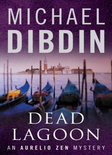 Dead Lagoon (Zen) By Michael Dibdin 9780571173471 | eBay