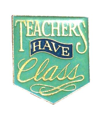 Teachers Have Class Green Vintage Lapel Pin T5 | eBay