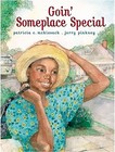 Goin' Someplace Special by McKissack, Patricia C. -Hcover 9780689818851 ...