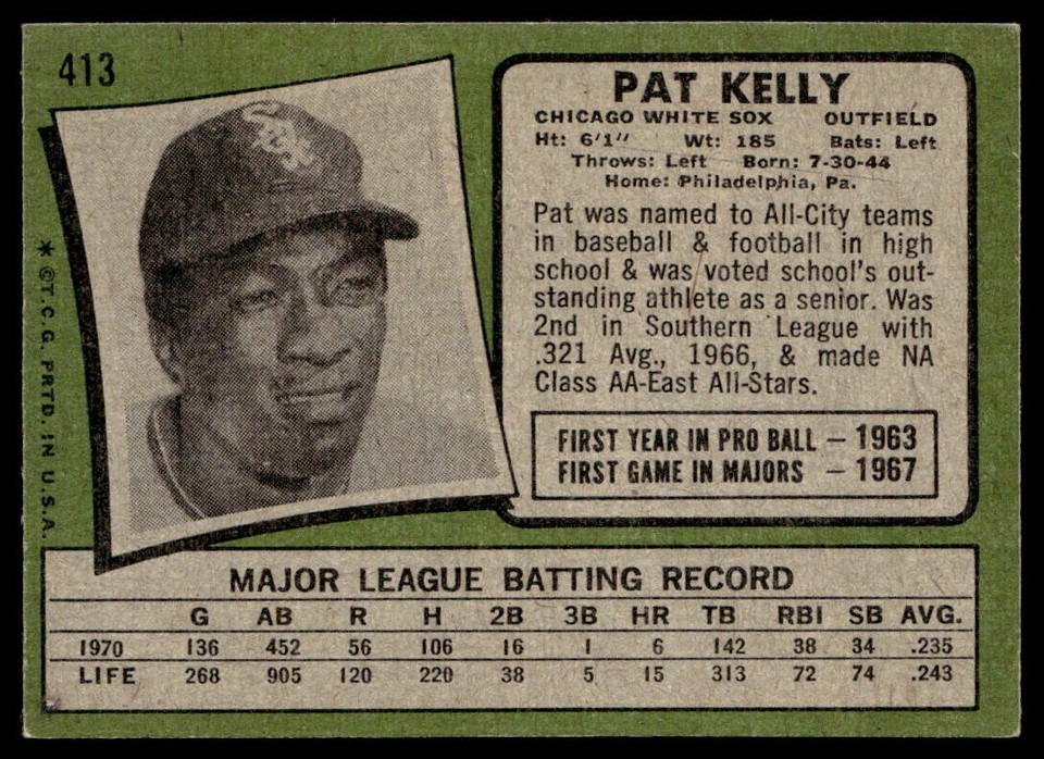 1971 Topps #413 Pat Kelly Baseball Chicago White Sox | eBay
