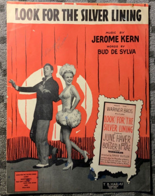 1920 Sheetmusic. Look for the Silver Lining. Jerome Kern. June ...