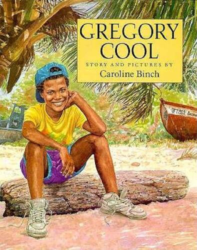 Gregory Cool - Hardcover By Binch, Caroline - GOOD 9780803715776 | eBay