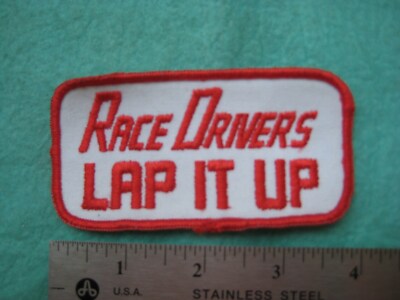 Vintage Race Drivers Lap It Up Sew On Patch | eBay