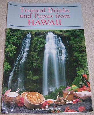 Tropical Drinks and Pupus from Hawaii pb | eBay