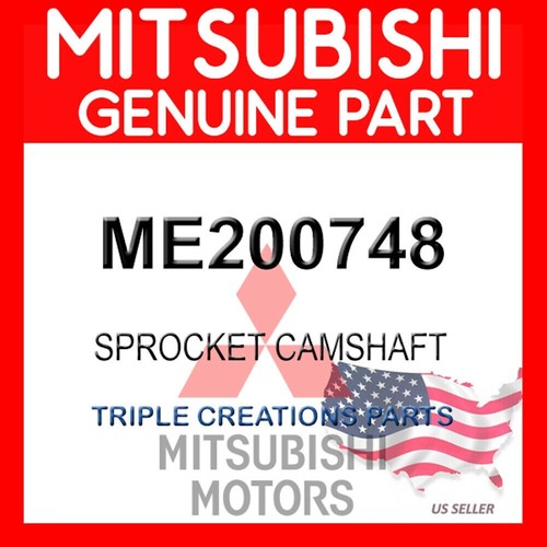 Genuine OEM Mitsubishi ME200748 SPROCKET CAMSHAFT | eBay