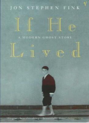If He Lived By Jon Stephen Fink. 9780099599715 | eBay