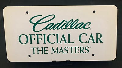 Cadillac the Official Car of The Masters Golf Tournament License Plate ...