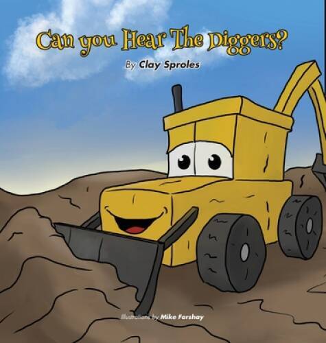 Can you Hear The Diggers: Sounds At The Construction Site - Hardcover ...