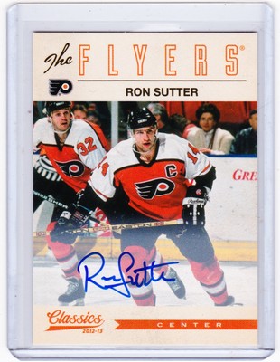 12-13 2012-13 CLASSIC SIGNATURES RON SUTTER AUTOGRAPH AUTO 183 FLYERS ...