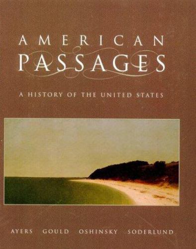 American Passages Vols. I & II : A History of the American People by ...