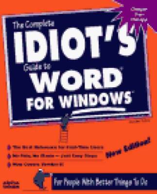 The Complete Idiots Guide to Word for Windows - Paperback - GOOD | eBay