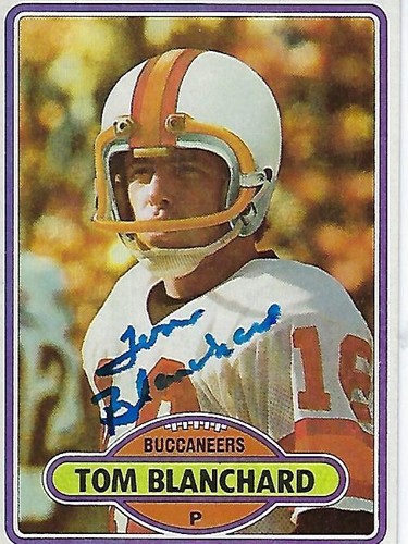 TOM BLANCHARD SIGNED 1980 TOPPS #109 - TAMPA BAY BUCCANEERS | eBay