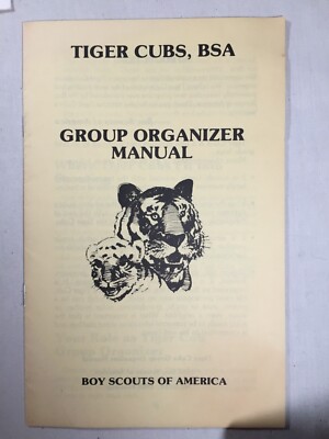 1982 Cub Scout Boy Scout Tiger Cubs Group Organizer Manual BSA ...