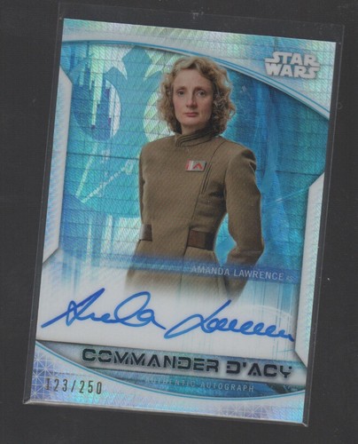 AMANDA LAWRENCE AS COMMANDER D'ACY 2020 TOPPS STAR WARS CHROME AUTO #A ...