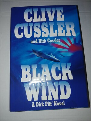 Dirk Pitt: Black Wind 19 by Dirk Cussler and Clive Cussler (2004 ...