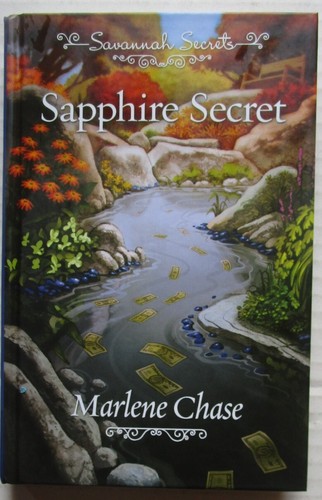 SAPPHIRE SECRET ~ Savannah Secrets Mysteries ~ Marlene Chase ~ HC | eBay