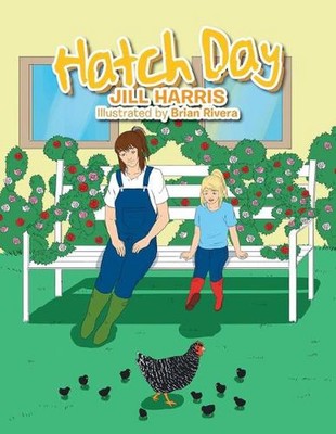Hatch Day by Jill Harris (English) Paperback Book 9781796035438| eBay