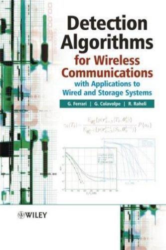 Detection Algorithms for Wireless Communications : With Applications to ...