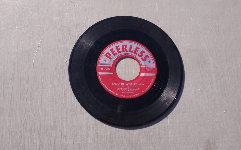 Demetrio Gonzalez 45rpm Single 7-inch Peerless Records #45-7283 Nadie ...