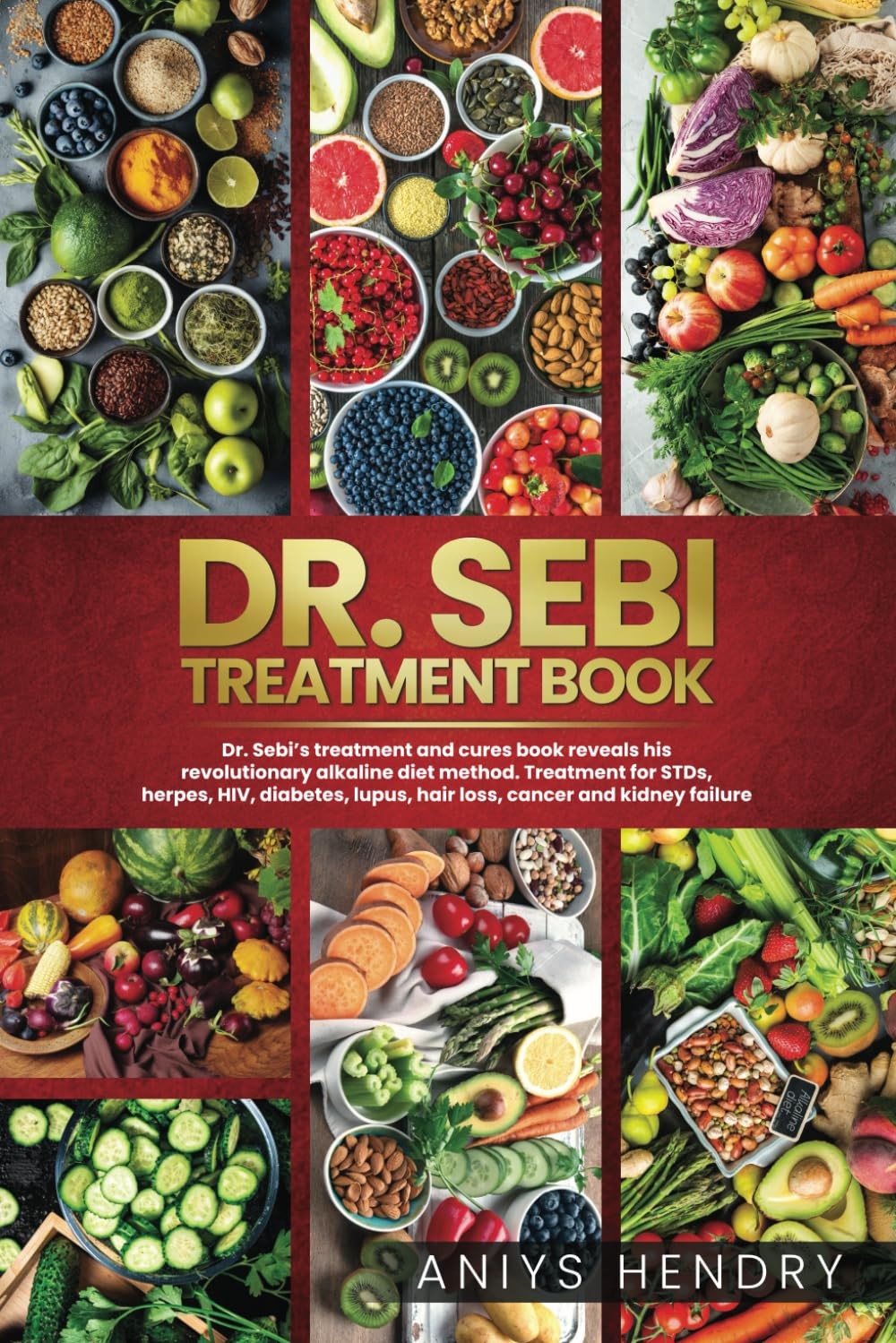 DR. SEBI'S TREATMENT BOOK: Dr. Sebi Treatment For Stds, Herpes, Hiv ...