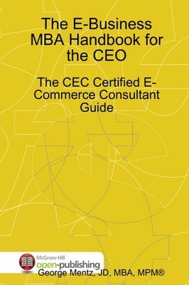 The E-Business MBA Handbook for the CEO - CEC Certified E-Commerc | eBay