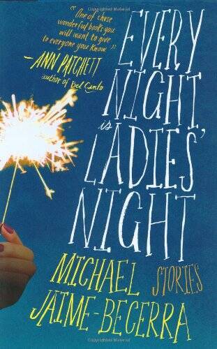 Every Night Is Ladies' Night: Stories - Hardcover - GOOD 9780060559625 ...