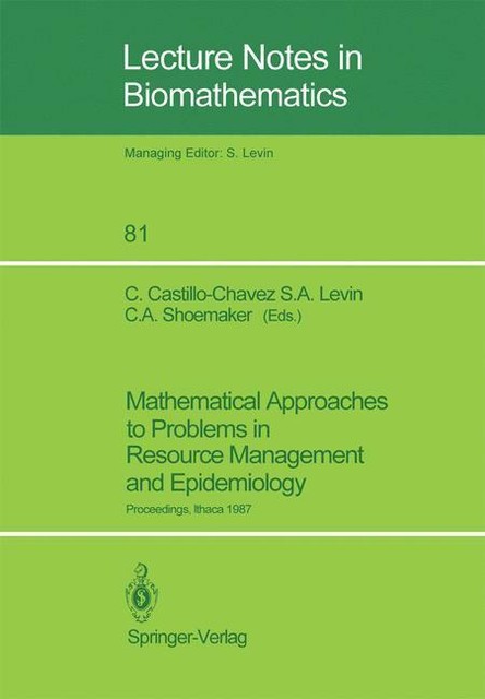 Mathematical Approaches to Problems in Resource Management And ...