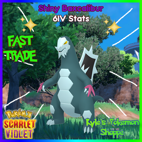 6IV Shiny Baxcalibur Pokemon Scarlet & Violet EV'D 🚀 Fast Trade 🚀 | eBay