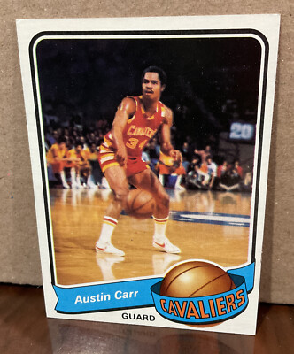 AUSTIN CARR 1979-80 TOPPS BASKETBALL #76 OF 132 - CLEVELAND CAVALIERS ...