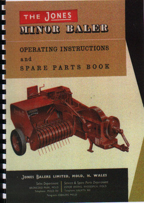 Jones "Minor" Tractor Baler Operator Instruction & Spare Parts Manual ...