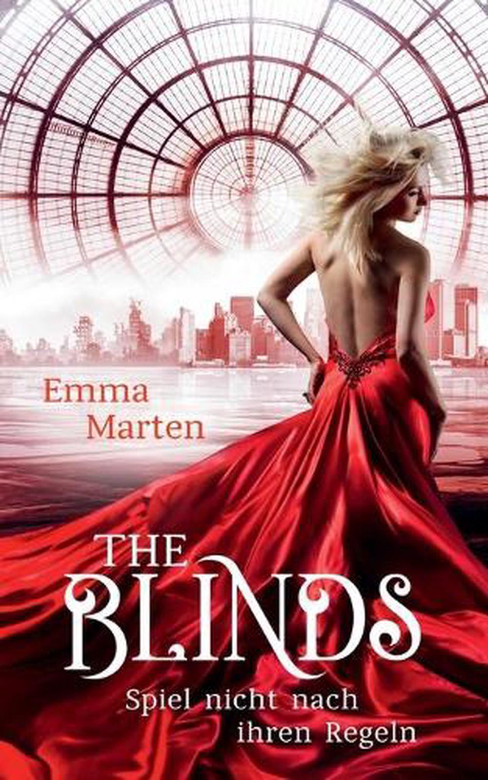 The Blinds: Spiel nicht nach ihren Regeln by Emma Marten (German ...