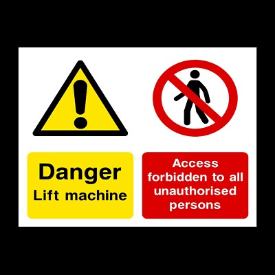 Danger Lift Machine Plastic Sign OR Sticker - A6 A5 A4 (LE1) | eBay