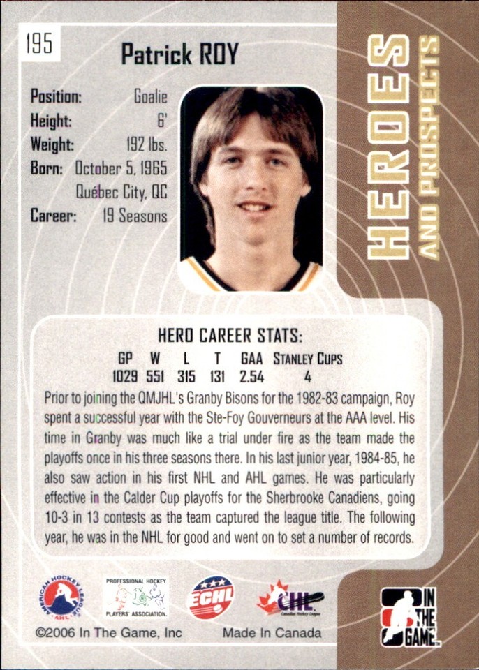 Patrick Roy GRANBY BISONS MONTREAL HABS2005-06 ITG Heroes and Prospects ...