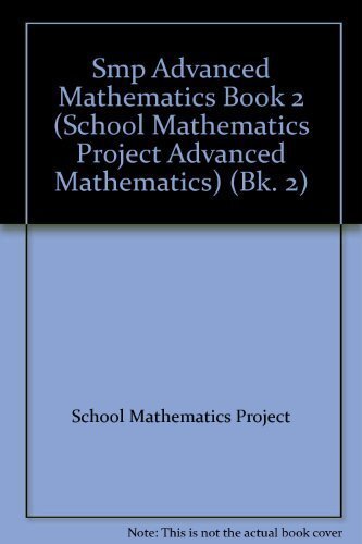 Smp Advanced Mathematics Book 2 (School Math... by School Mathematics P ...