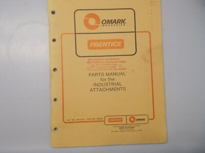Prentice Omark Industrial Attachments Parts Manual Part # 498643 | eBay