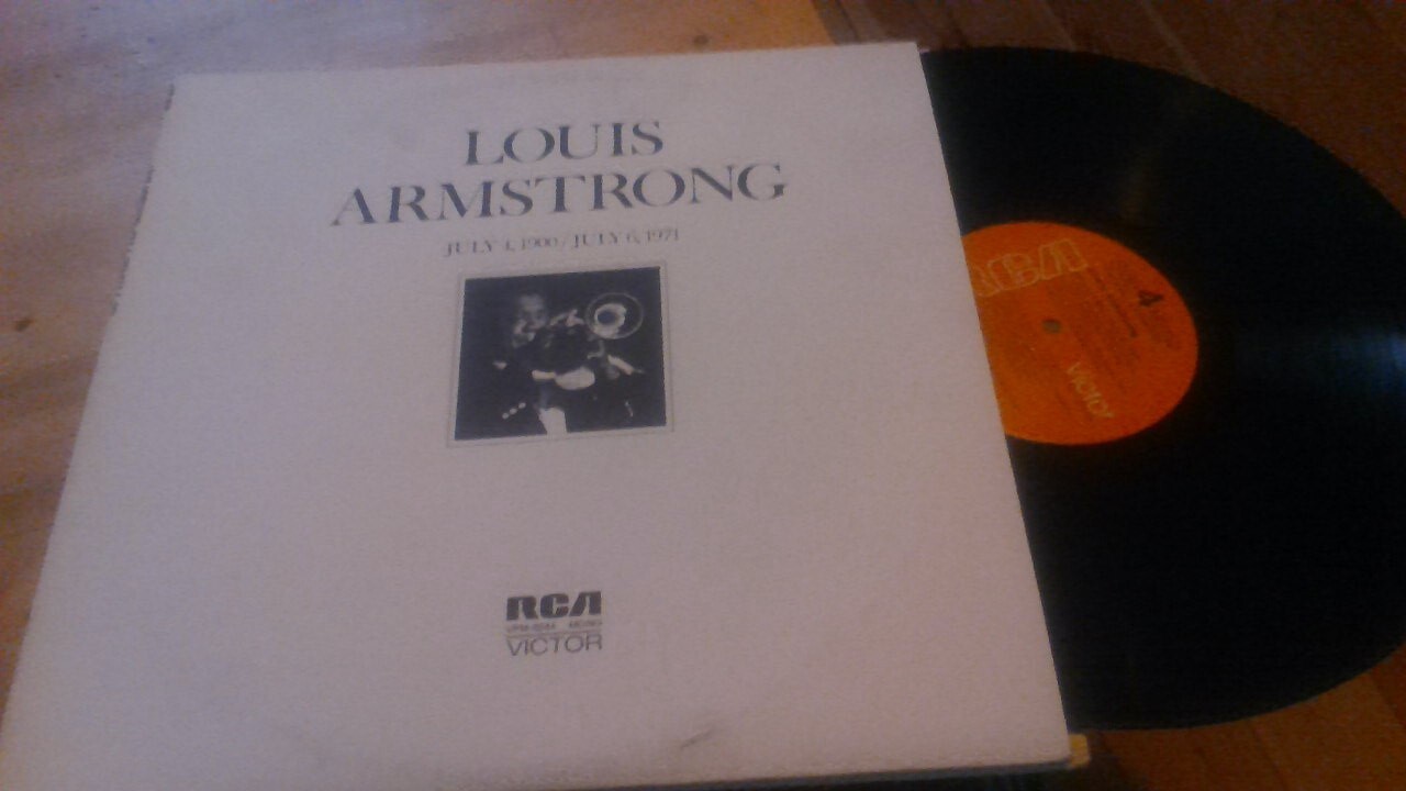 Louis Armstrong ‎ July 4, 1900 - July 6 1971 LP - 1971 RCA Victor ...
