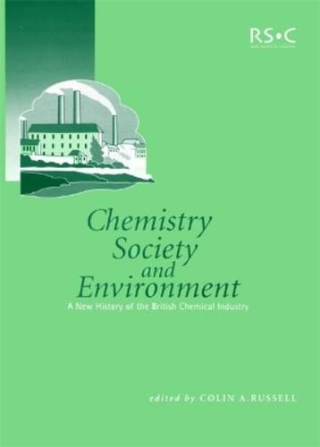 Colin A Russell N G Coley V Campbell S A H Chemistry, Society and Envir ...