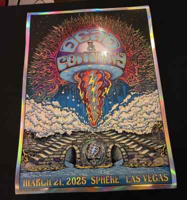 Dead & Company FOIL Poster Sphere Las Vegas March 21, 2025 #/450 18x24 ...