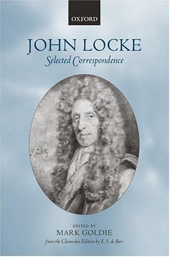 John Locke : Selected Correspondence, Hardcover by Goldie, Mark; Locke ...