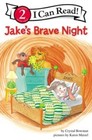 Jakes Brave Night: Biblical Values (I Can Read The Jake Series) - VERY ...
