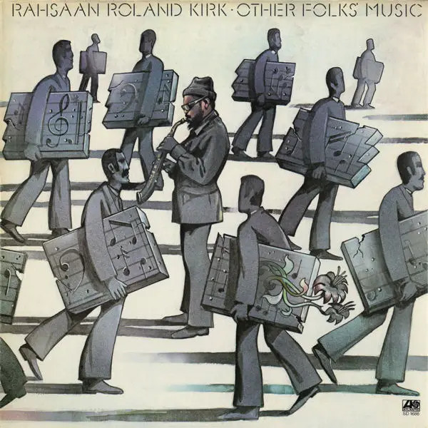 LP Rahsaan Roland Kirk, Roland Kirk Other Folks Music NEAR MINT ...