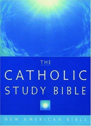 Catholic Study Bible : New American Bible by Donald Senior (1990, Trade ...