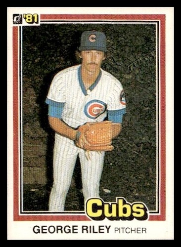 1981 Donruss #588 George Riley Chicago Cubs Baseball card | eBay